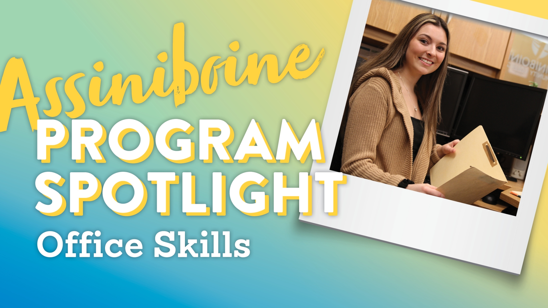 Program Spotlight: Office Skills | Assiniboine College